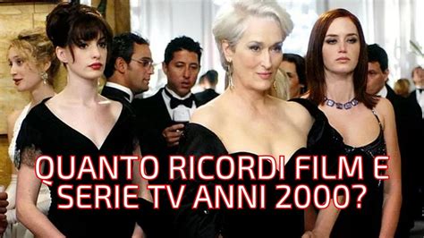 Quiz Quanto Ricordi I Film E Le Serie Tv Anni 2000