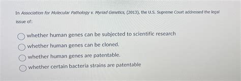 Solved In Association For Molecular Pathology V ﻿myriad