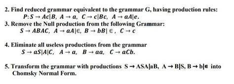 Solved 2 Find Reduced Grammar Equivalent To The Grammar G