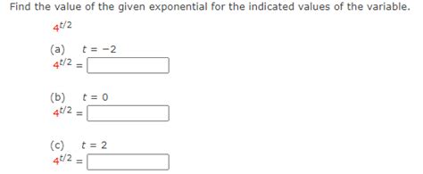 Solved Find The Value Of The Given Exponential For The Chegg