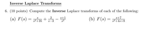 Solved Inverse Laplace Transforms 6 10 Points Compute The