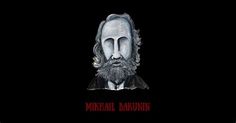 Bakunin Mikhail Bakunin Sticker Teepublic