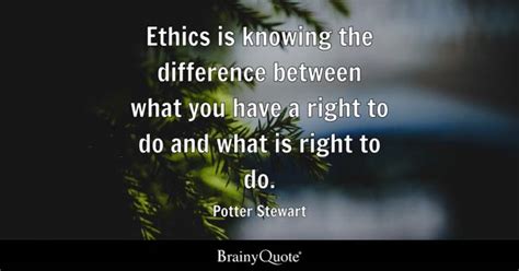 Ethics Quotes BrainyQuote