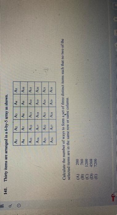 Solved 141 Thirty Items Are Arranged In A 6 By 5 Array As