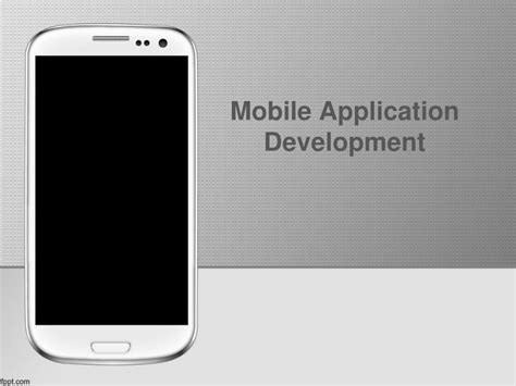 Ppt Mobile Application Development Powerpoint Presentation Free