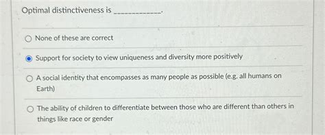 Solved Optimal Distinctiveness Isnone Of These Are