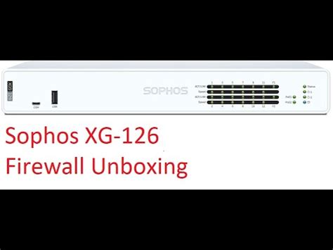 Sophos Xg Firewall Unboxing Review In Nepali Youtube