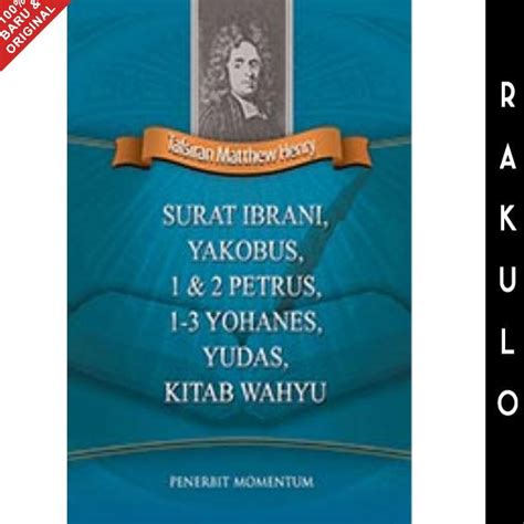 Jual Buku Tafsiran Matthew Henry Surat Ibrani Wahyu Shopee Indonesia