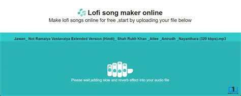 3 Ways To Create Lo Fi Version Of Any YouTube Song Gadgets To Use