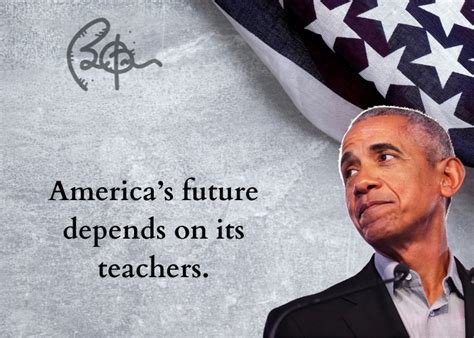 38 Uplifting Obama Quotes For Teachers Teaching Expertise