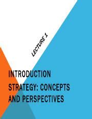 Lecture1 Slides And Notes Pdf INTRODUCTION STRATEGY CONCEPTS AND