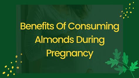 Ppt Top Benefits Of Eating Almonds During Pregnancy Powerpoint