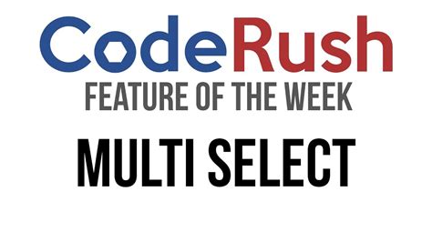 Coderush Fotw Multi Select Youtube