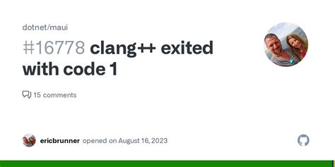 Clang Exited With Code 1 · Issue 16778 · Dotnetmaui · Github