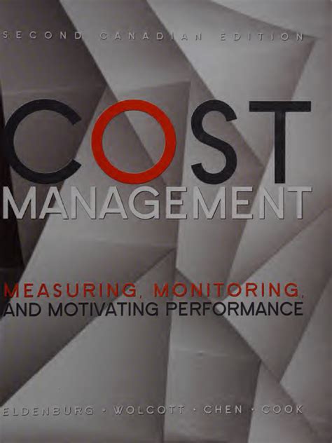 Cost Management Measuring Monitoring And Motivating Leslie Eldenburg Susan K Wolcott