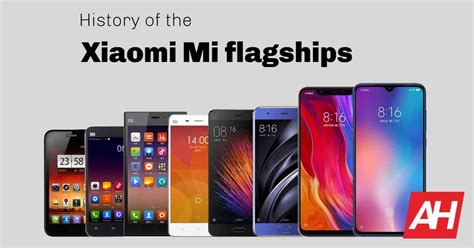 History Of The Xiaomi Mi Flagship Series
