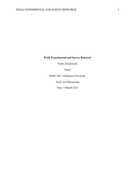 sosc 366 essay assignment field experimental and survey research 1