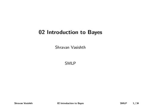 Pdf 02 Introduction To Bayes Github Pages · Shravan Vasishth 02