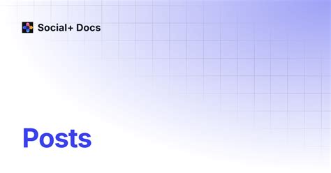 Posts Social Docs