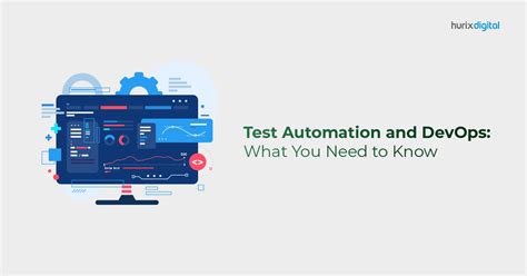 Test Automation And Devops What You Need To Know Hurix Digital
