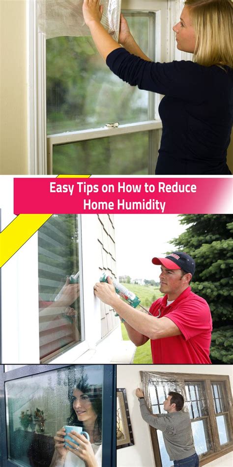 Easy Tips On How To Reduce Home Humidity Humidity Home Maintenance Low Humidity