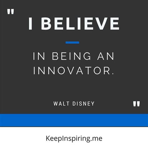 107 Walt Disney Quotes That Capture His Spirit Keep Inspiring Me