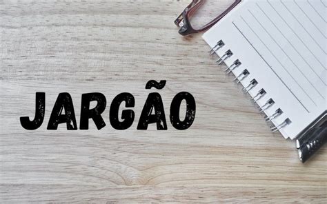 Jargão O que é conceito importância e tipos