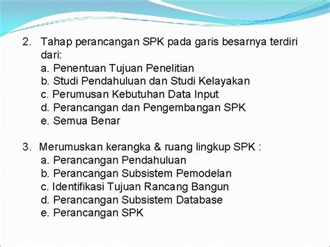 Pertemuan 9 Rancang Bangun SPK Rancang Bangun SPK