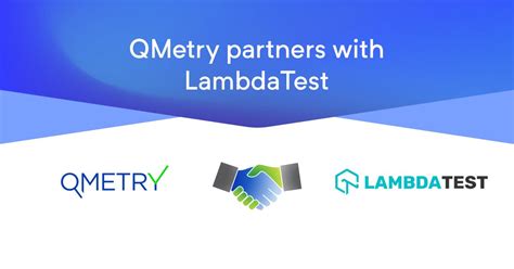 Qmetry On Linkedin Testautomation Automatedtests Lambdatest Qmetry