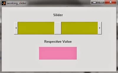 Matlab Code To Implement Slider In GUI ENGINEERING PROJECTS