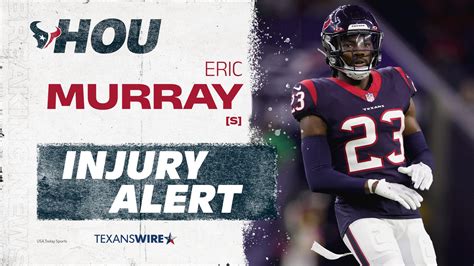 Texans S Eric Murray Questionable To Return Against Saints