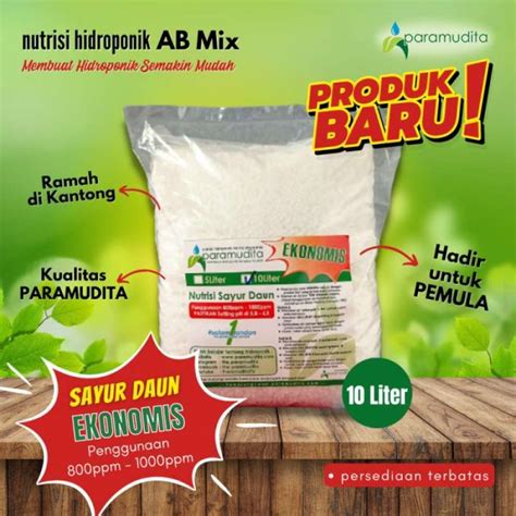 Promo Kemasan Ekonomis Ab Mix Sayur Daun 10l Nutrisi Hidroponik