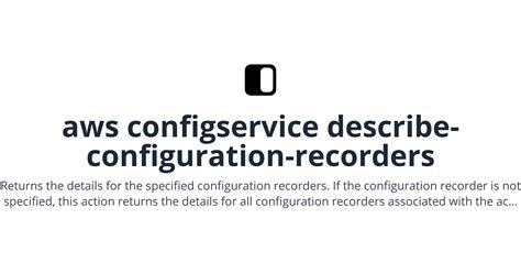 Aws Configservice Describe Configuration Recorders Fig