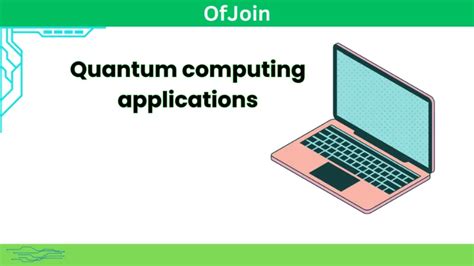 Quantum Computing Applications Unlocking The Potential Of A Computing