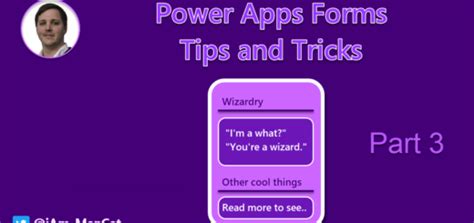 Power Apps Forms Tips And Tricks Part Iam Mancat Blog