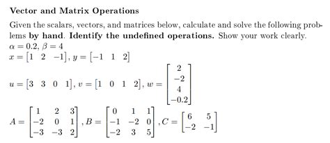 Solved Vector And Matrix Operations Given The Scalars Chegg