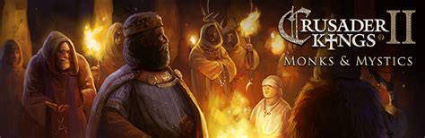 Crusader Kings II Monks Mystics Strategyturk