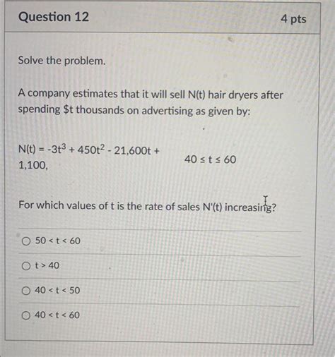 Solved Question 12 4 Pts Solve The Problem A Company