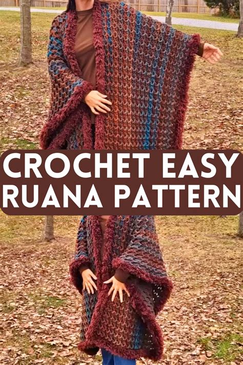 Adorable Crochet Ruana Patterns For Lightweight Comfort All Crafts