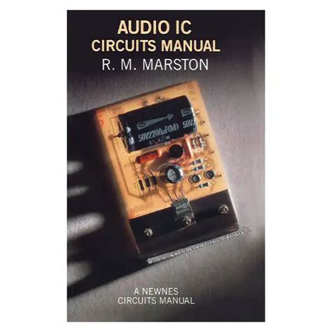 Marston R M Audio Ic Circuits Manual
