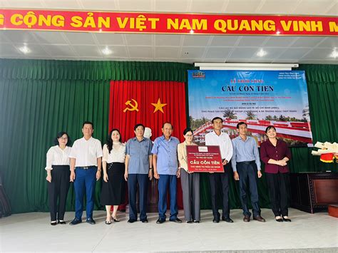 KHÁNH THÀNH KHỞI CÔNG CÂY CÂU DÂN SINH TẠI TỈNH VĨNH LONG KINH PHÍ XÂY DỰNG HƠN TỶ ĐÔNG
