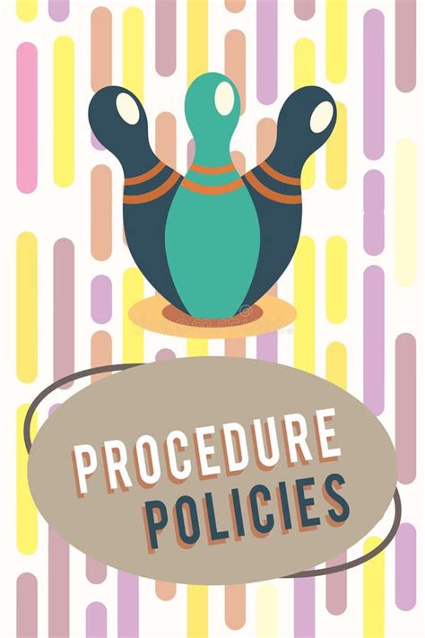 Text Sign Showing Procedure Policies Conceptual Photo Steps To Guiding Principles Rules And