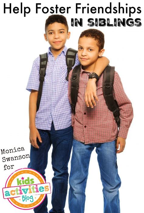 Helping Siblings To Be Great Friends