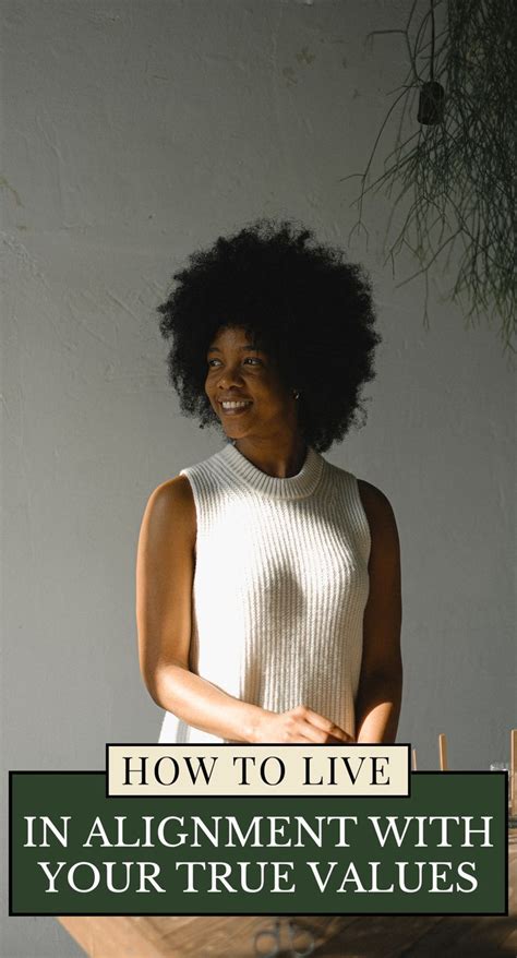 How To Live In Alignment With Your True Values 2023 Core Values Alignment Personal Values
