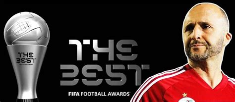 Les Votes De Djamel Belmadi Pour Le Troph E Fifa Th Best