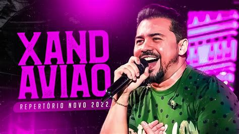 Xand AviÃo 2022 Setembro MÚsicas Novas RepertÓrio Novo Youtube
