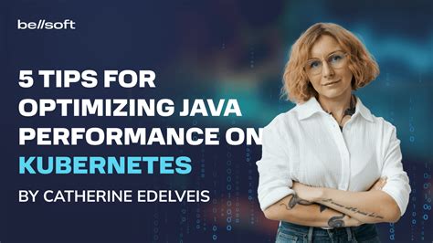 5 Tips For Optimizing Java Performance On Kubernetes