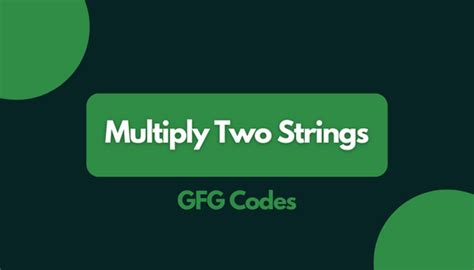 Multiply Two String