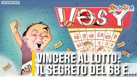 LOTTO PER TUTTI IL SEGRETO DEL 68 E YouTube