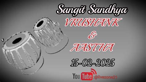 Vrushank And Aastha Sangit Sandhya Youtube